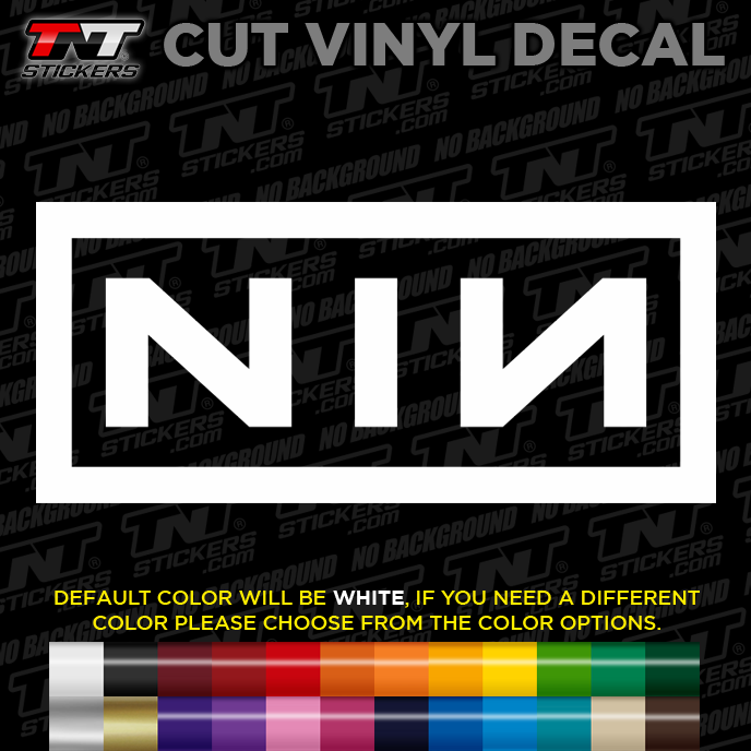 Nine Inch Nails NIN Music Band Logo Cut Vinyl Decal Sticker – TNT stickers